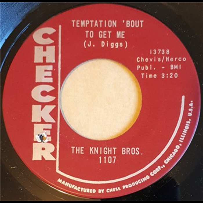 Temptation Bout To Get Me | Knight Brothers