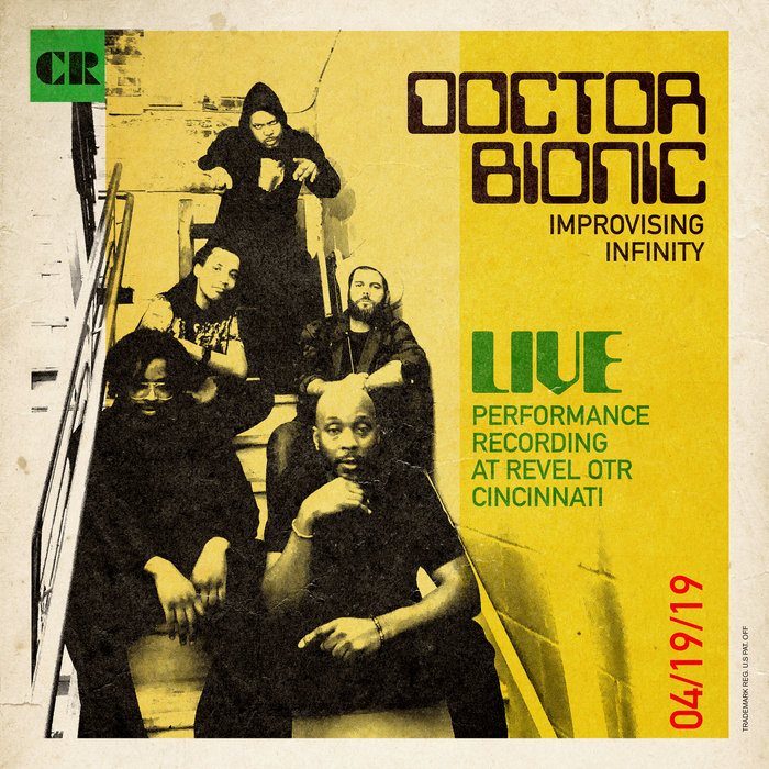 Improvising Infinity | Doctor Bionic | Chiefdom Records
