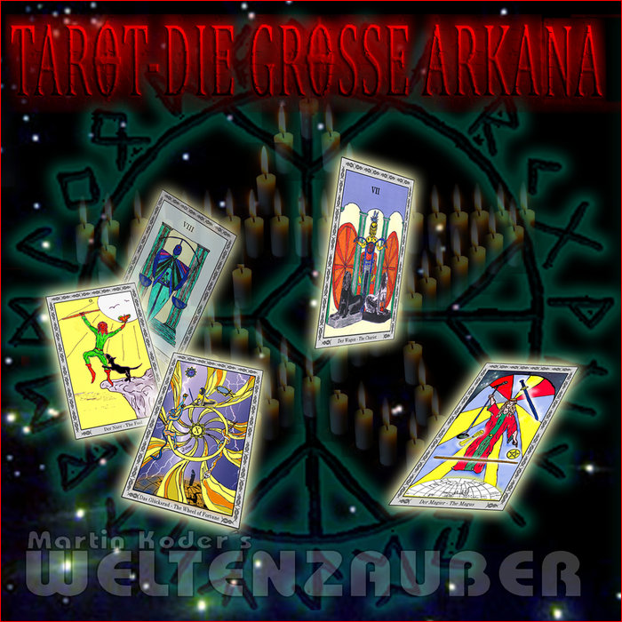 Tarot - Die Grosse Arkana Part I | Weltenzauber