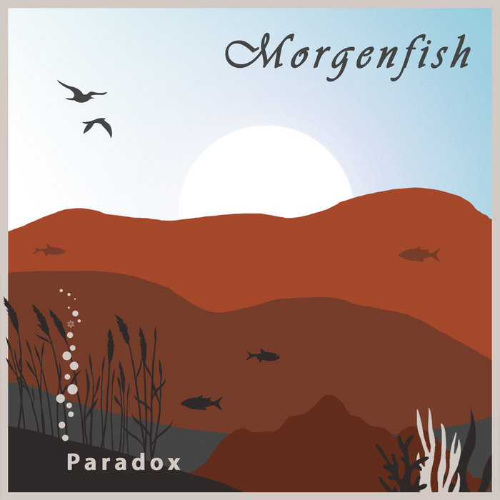 Paradox (Album) 2023 | Morgenfish