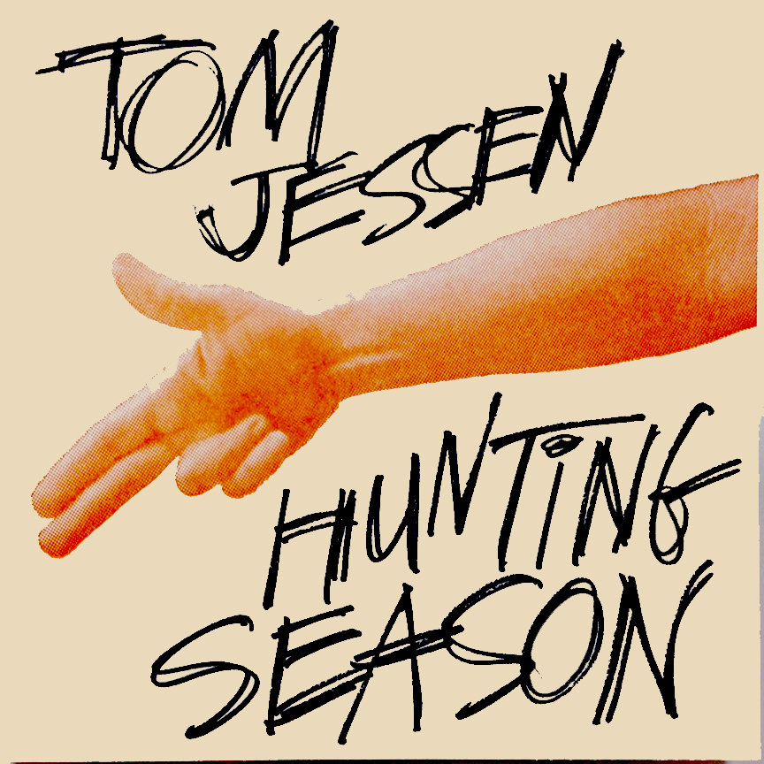 Hunting Season | Tom Jessen