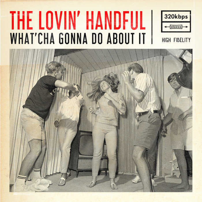 WHAT’CHA GONNA DO ABOUT IT (Lockdown Session) | The Lovin' Handful