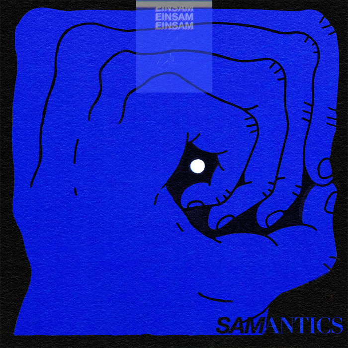 Samantics | Einsam