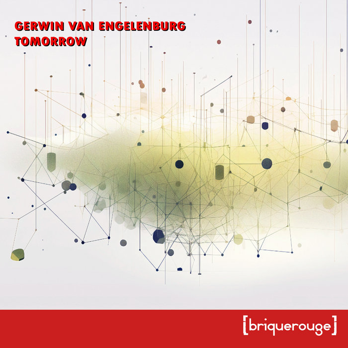 [BR304] : Gerwin Van Engelenburg - Tomorrow | Gerwin Van Engelenburg