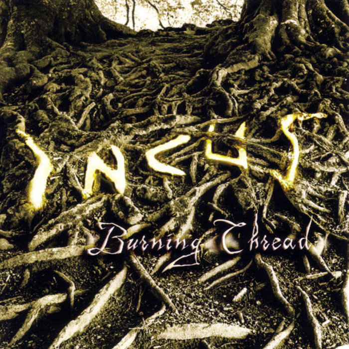 Burning Thread | Incus
