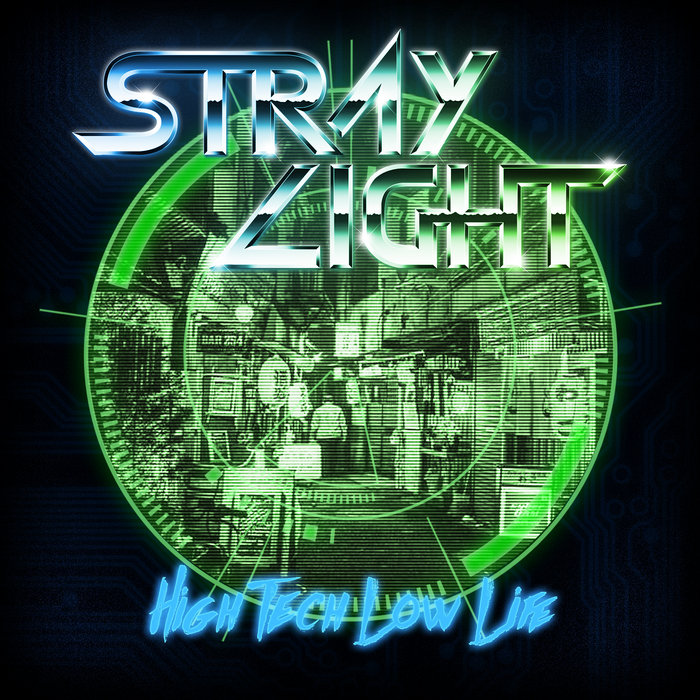 High Tech Low Life | StrayLight