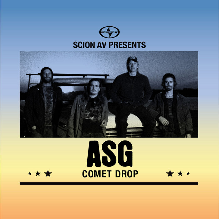 Scion AV Presents - Comet Drop - Single | ASG