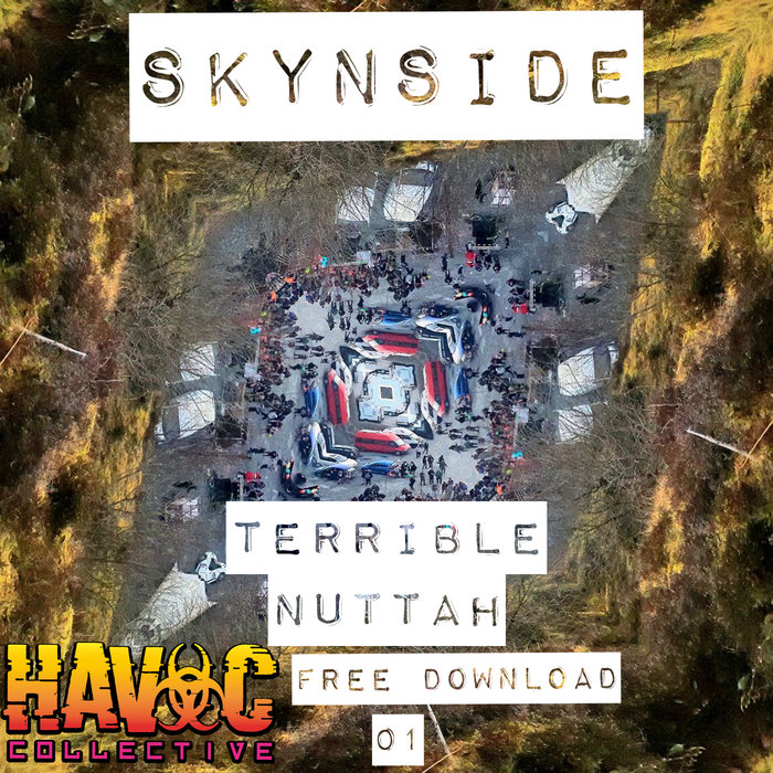 Terrible Nuttah | Skynside