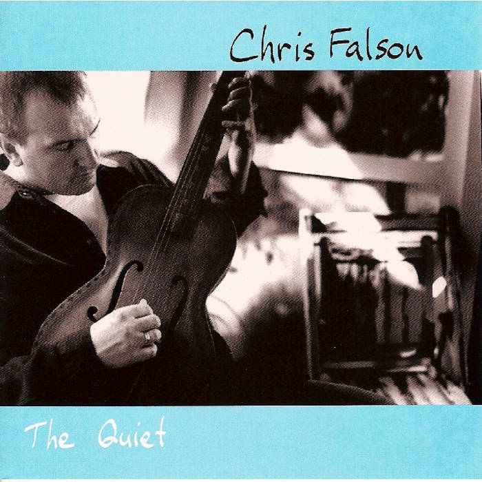 The Quiet | Chris Falson