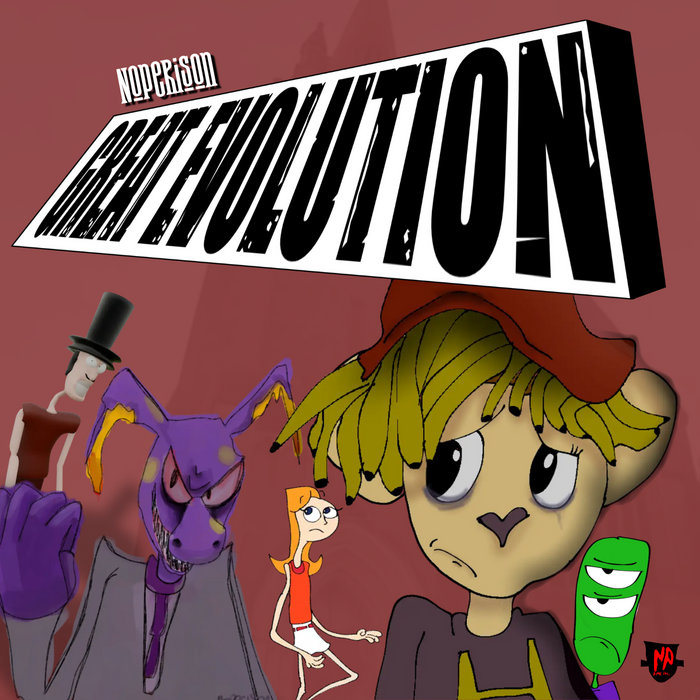 GREAT EVOLUTION | Noperison