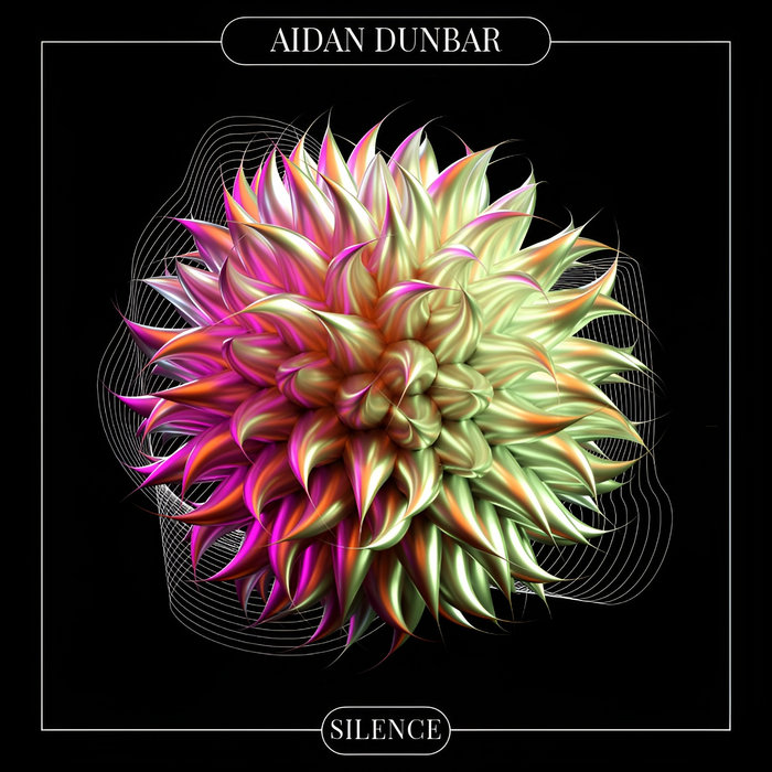 Silence | Aidan Dunbar