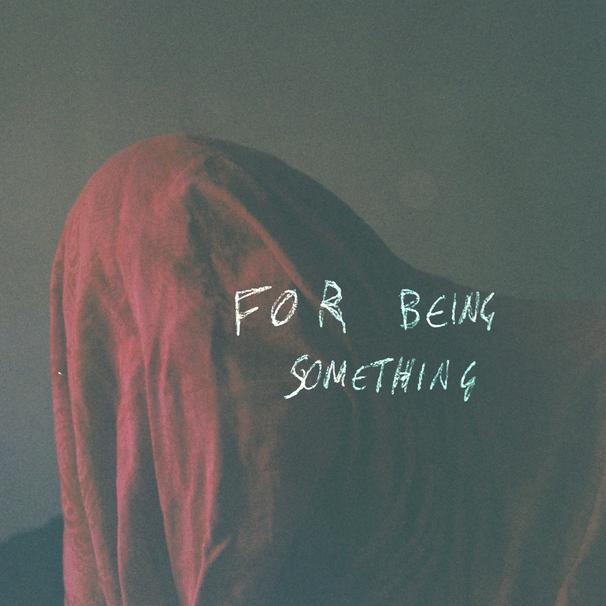 For Being Something | Josh Curtis