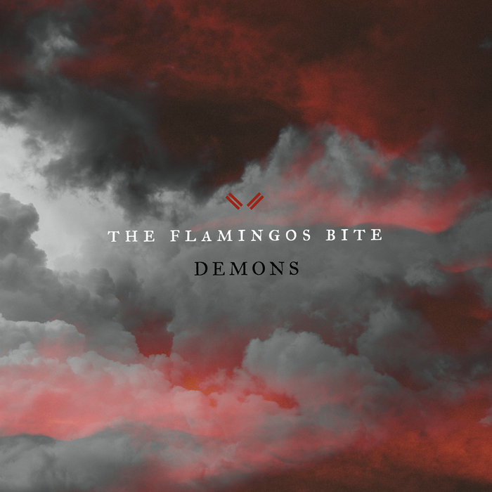 Demons | The Flamingos Bite