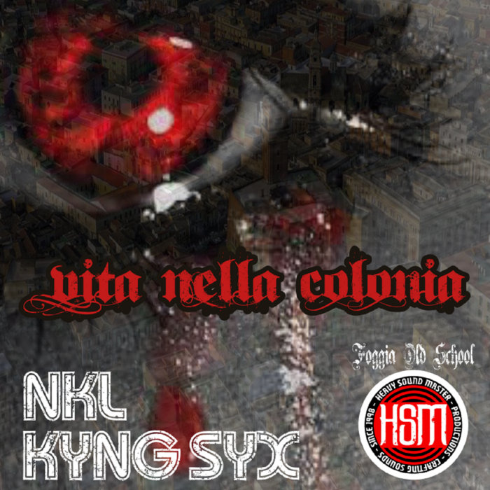 Vita Nella Colonia | KYNG SYX