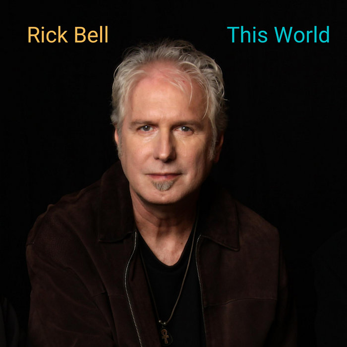 This World | Rick Bell