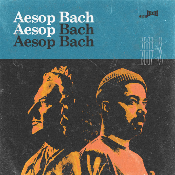 Aesop Bach | non-a