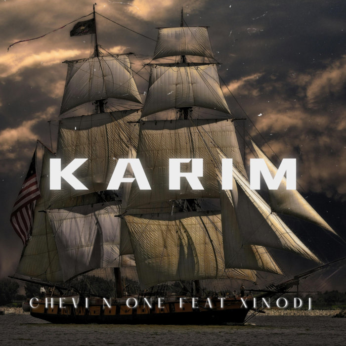 KARIM | Chevi N One feat XINODJ | TCK-MUSICRECORDS