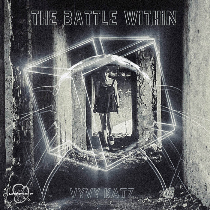 The Battle Within | VyVy Katz | METAFIZIQ