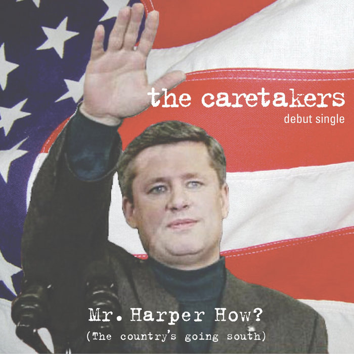 Mr. Harper How? | the caretakers