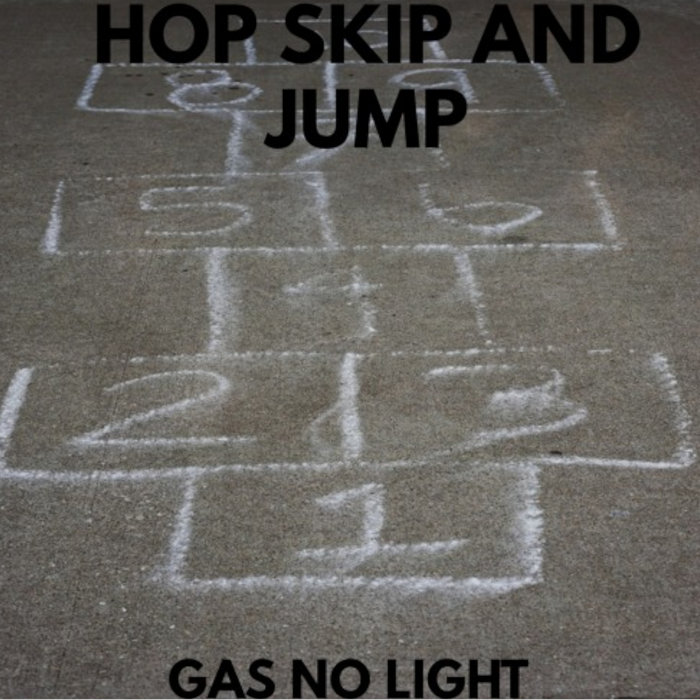 Hop Skip & Jump | Gas No Light