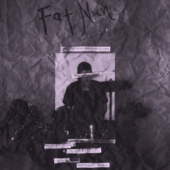 Fat Nun | He Dreamt of Ascension