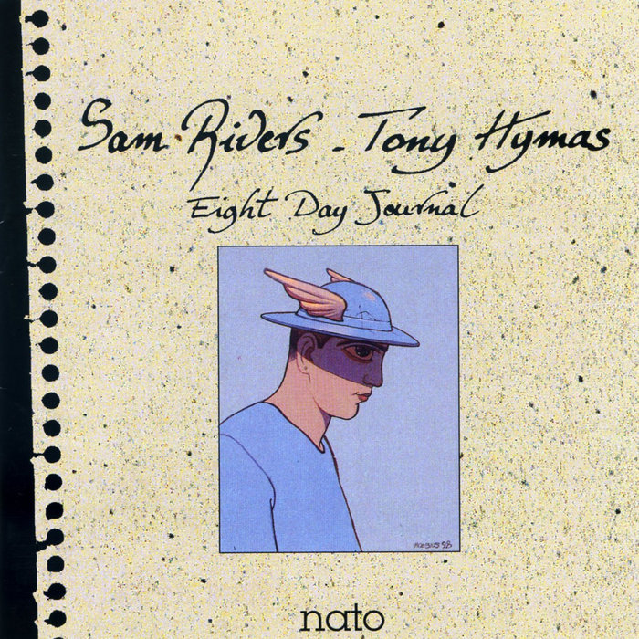 Eight Day Journal | Sam Rivers - Tony Hymas | nato records