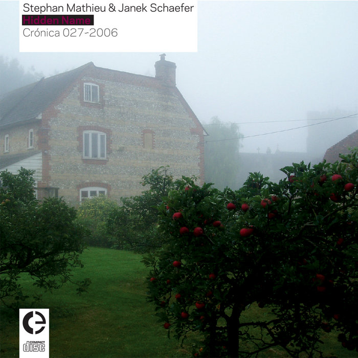 Hidden Name | Janek Schaefer & Stephan Mathieu | Janek Schaefer