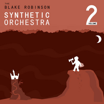 Music | The Blake Robinson Synthetic Orchestra