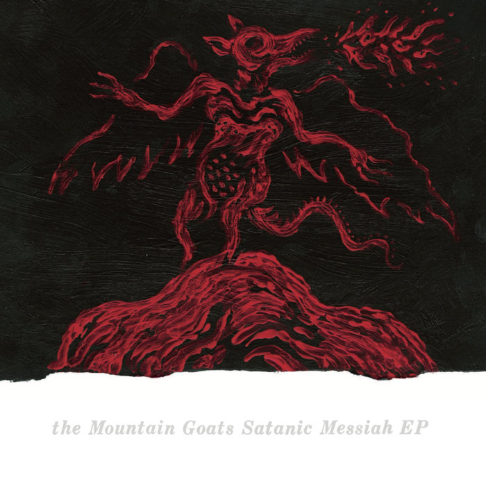 Satanic Messiah EP | the Mountain Goats