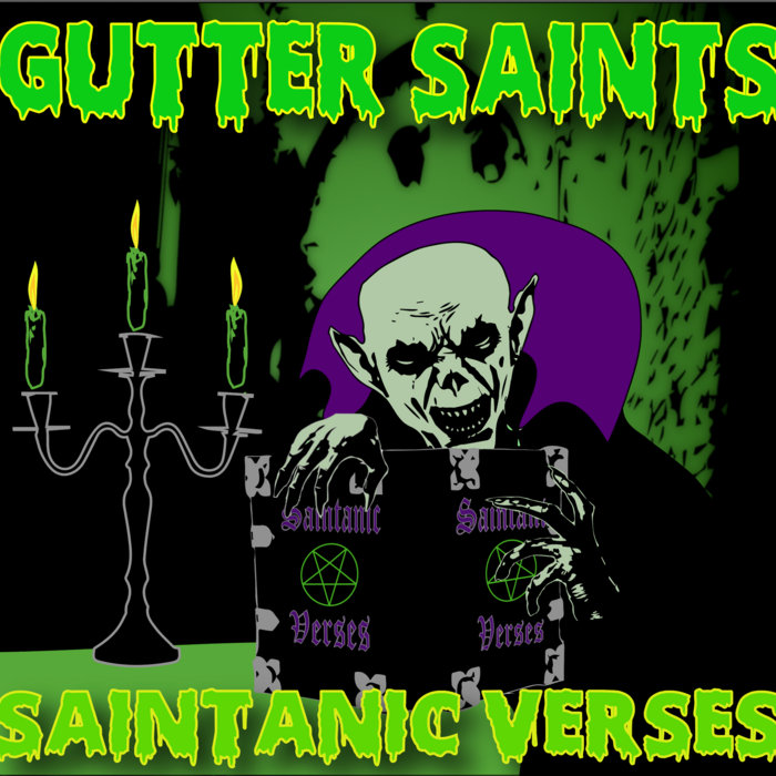 The Saintanic Verses | The Gutter Saints
