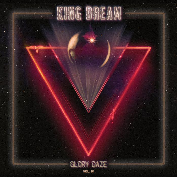 Glory Daze Vol: IV | King Dream