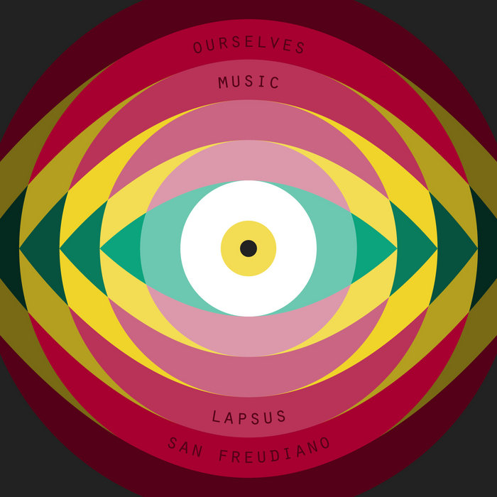 Lapsus San Freudiano | Ours Elves Music