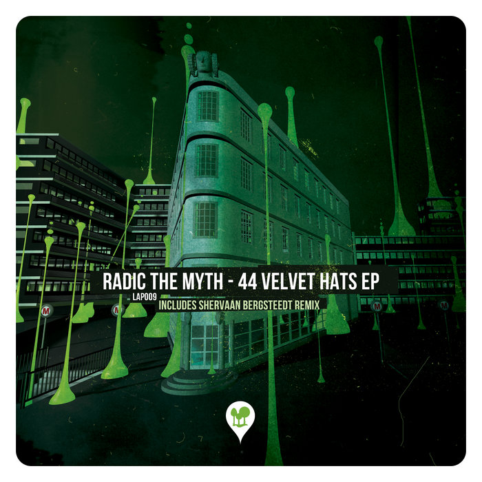 44 Velvet Hats EP | Radic The Myth | Laboria Park