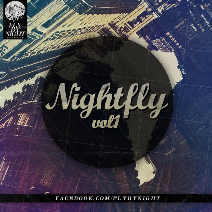 Nightfly Vol. 1 | Fly By Night Collective