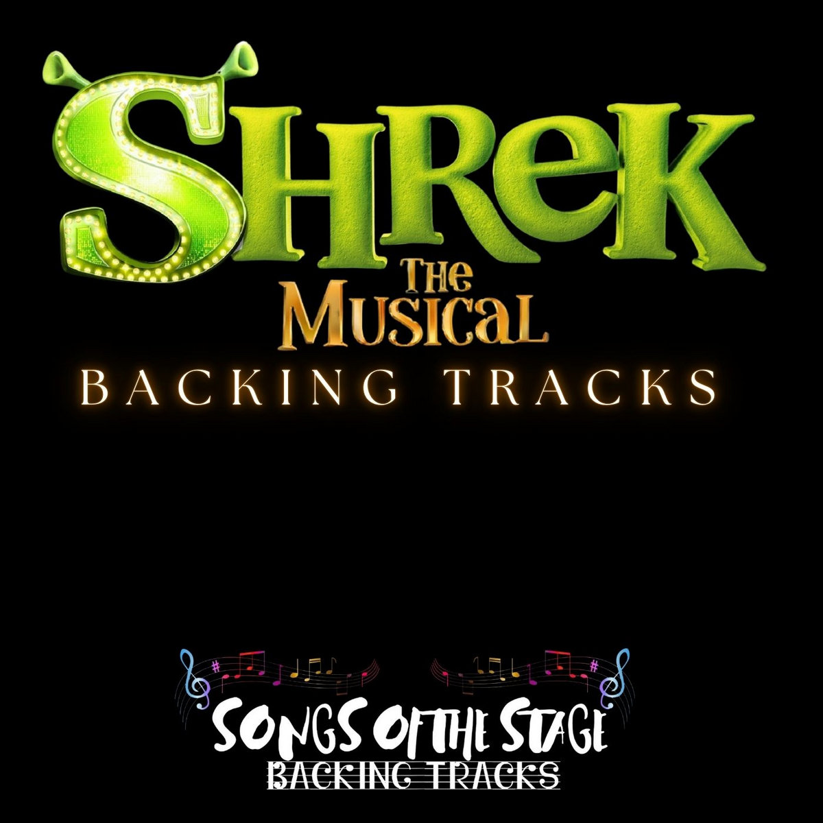 Shrek The Musical - Backing Tracks | Songs Of The Stage