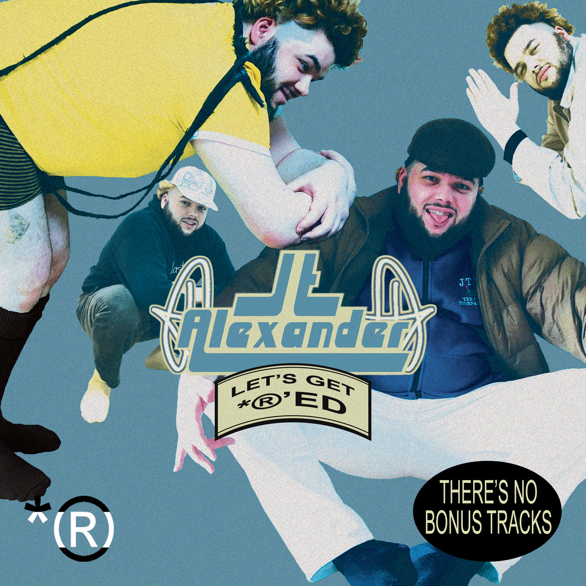 Let's Get *®'ED | Jt Alexander