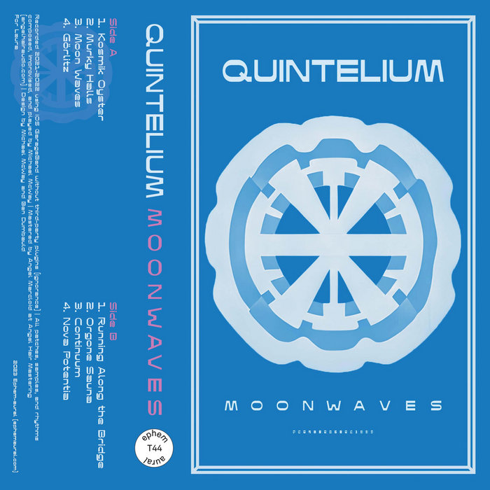 Moonwaves | Quintelium | Ephem-Aural