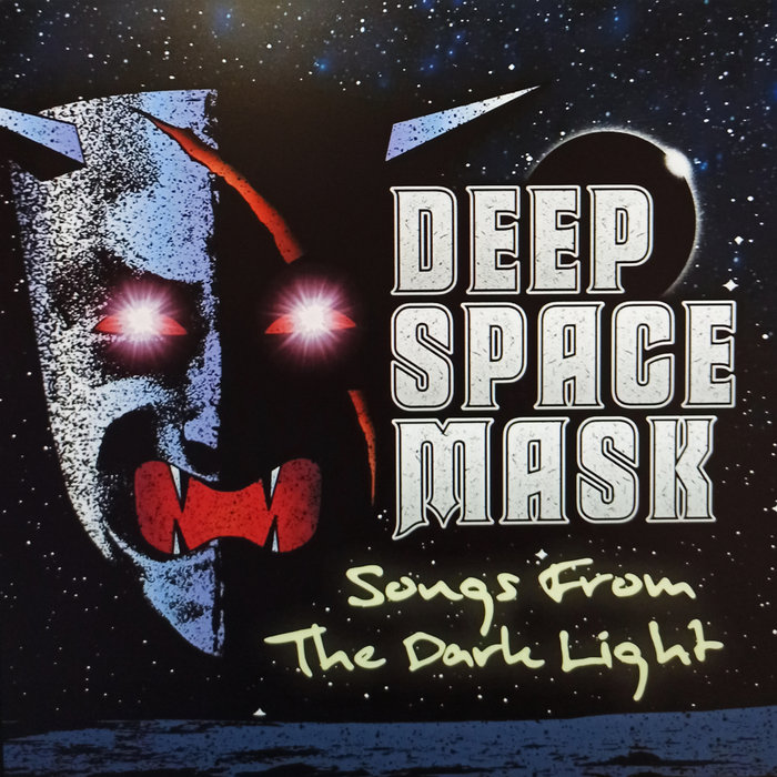 Songs from the Dark Light | Deep Space Mask