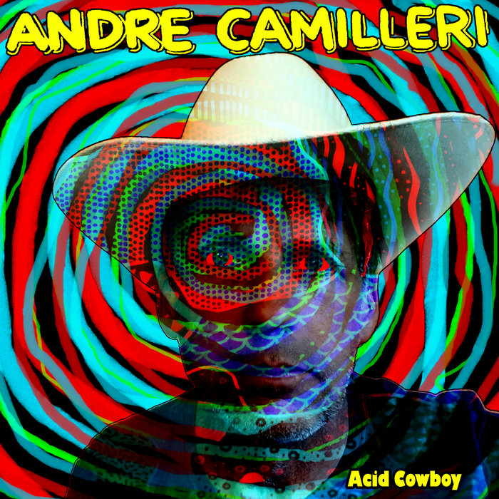 Acid Cowboy | Andre Camilleri