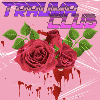 Music | Trauma Club