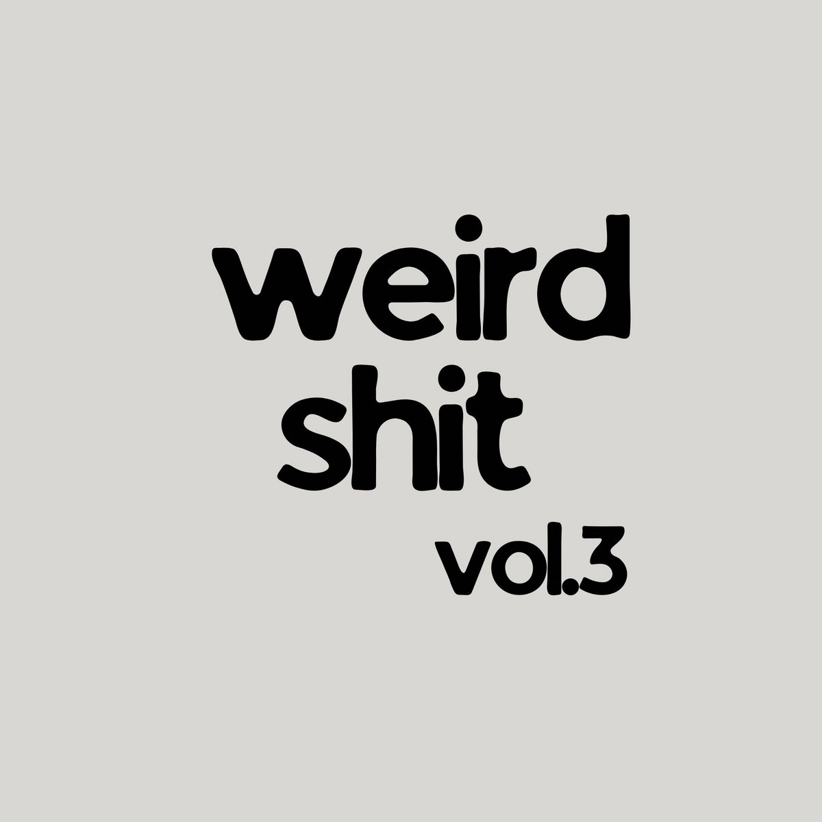 Weird Shit vol.3 | Selezione Naturale | ANNA FUNK DAMAGE