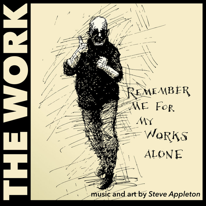 The Work | Steve Appleton