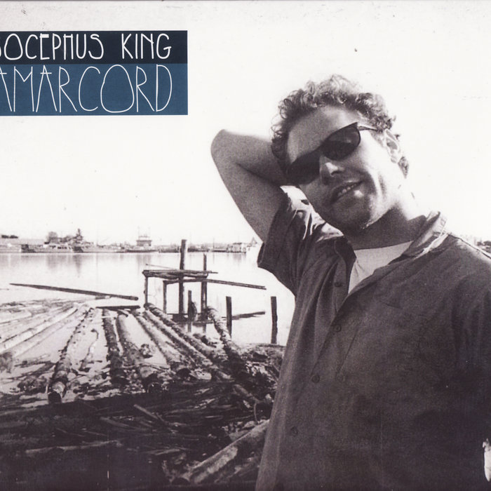 Amarcord | Bocephus King
