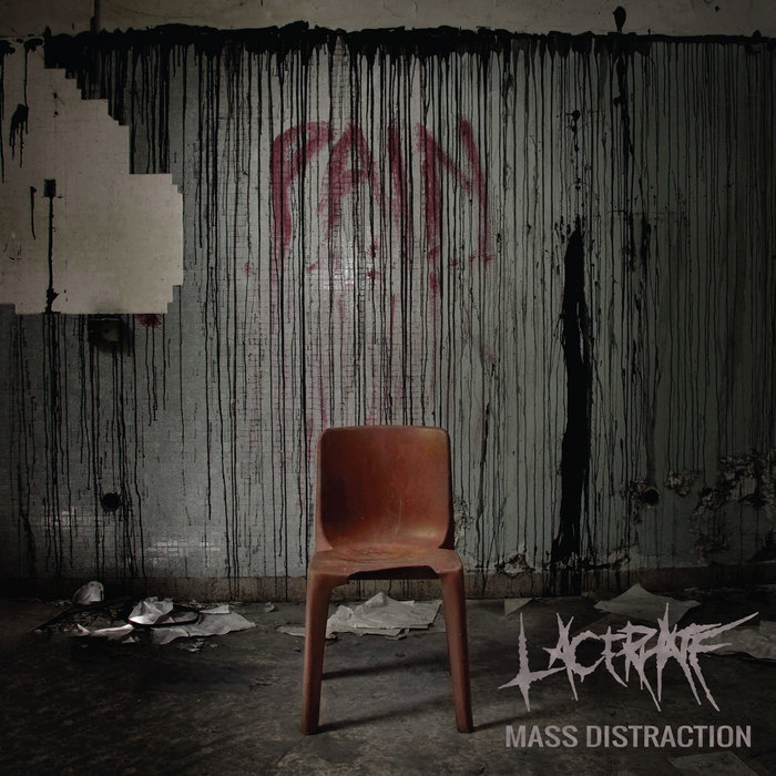 Mass Distraction | Lacerhate