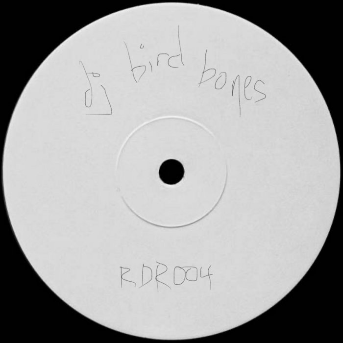 RDR004 | dj bird bones