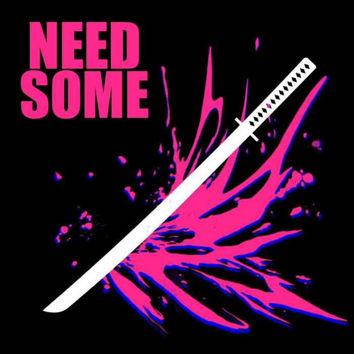 Need Some | tsimba