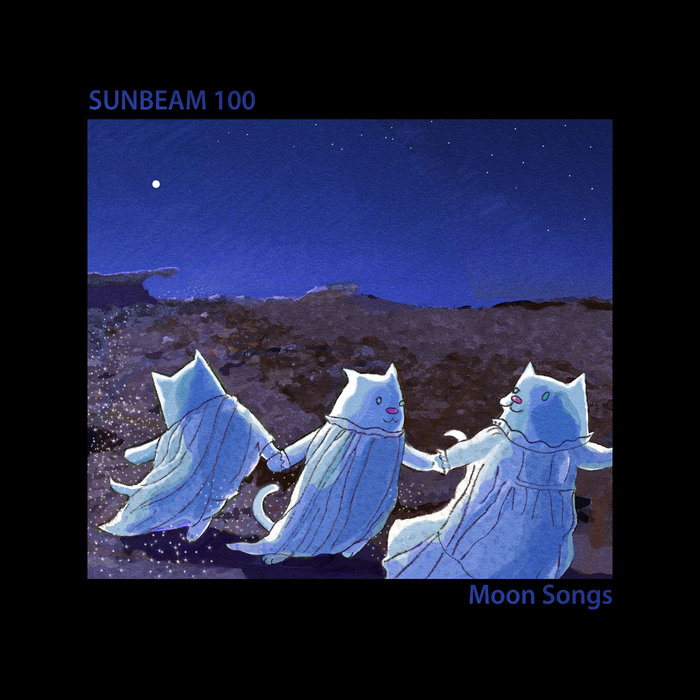 Moon Songs | Sunbeam 100