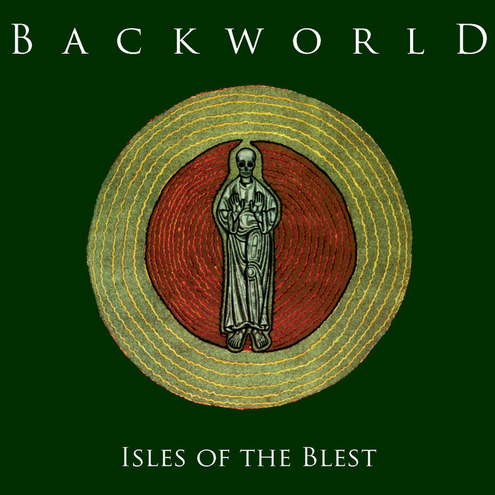 Isles of the Blest | Backworld/Joseph Budenholzer