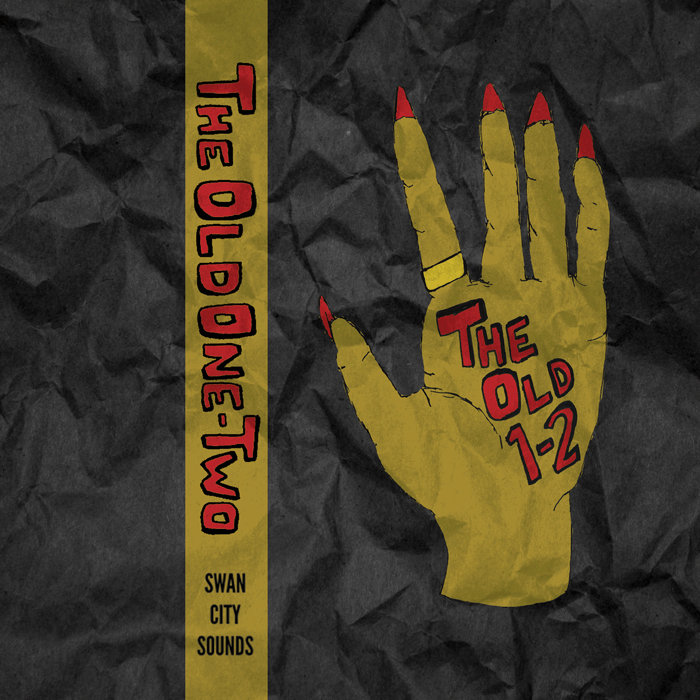 The Old One-Two | The Old One-Two | Swan City Sounds