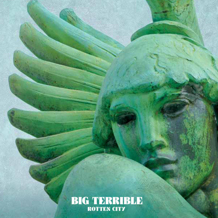 Rotten City | Big Terrible